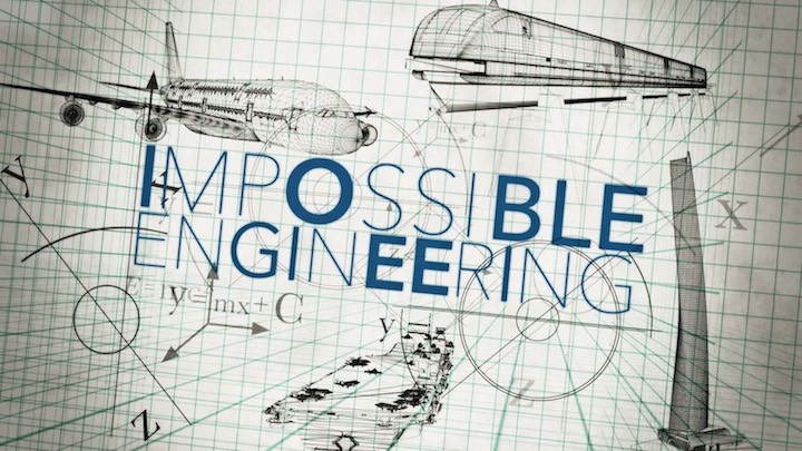 Yesterday’s Impossible Engineering – episode guide – SEENIT